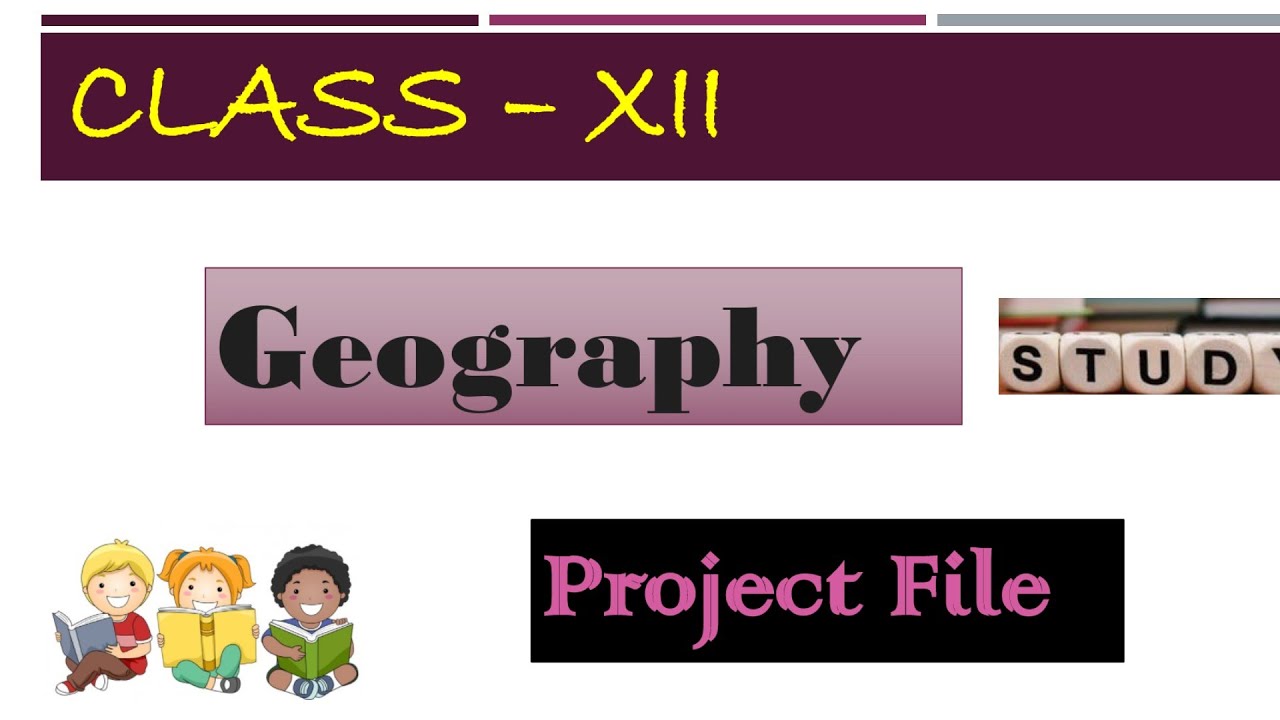 Class 12 Geography Project File - YouTube
