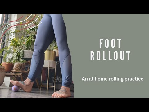 Myofascial Rolling - Foot Rollout - YouTube