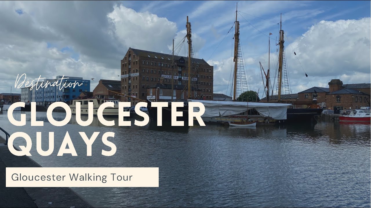 Gloucester Walks | Gloucester Quays | Gloucester Docks England UK - YouTube