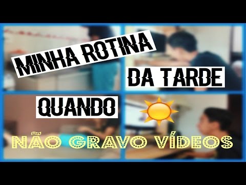 minha Rotina da tarde nas ferias quando não Gravo Vídeos