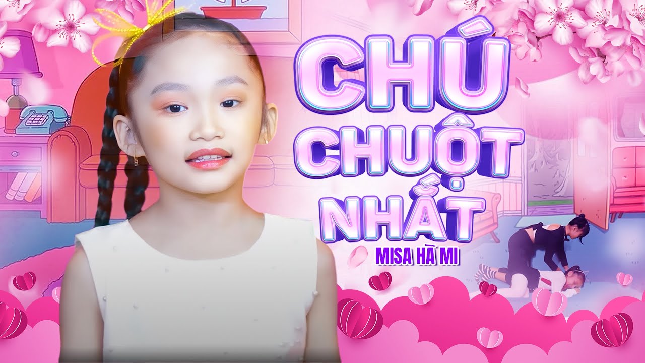 CHÚ CHUỘT NHẮT | Nhạc Thiếu Nhi Vui Nhộn | Bé MISA HÀ MI - YouTube