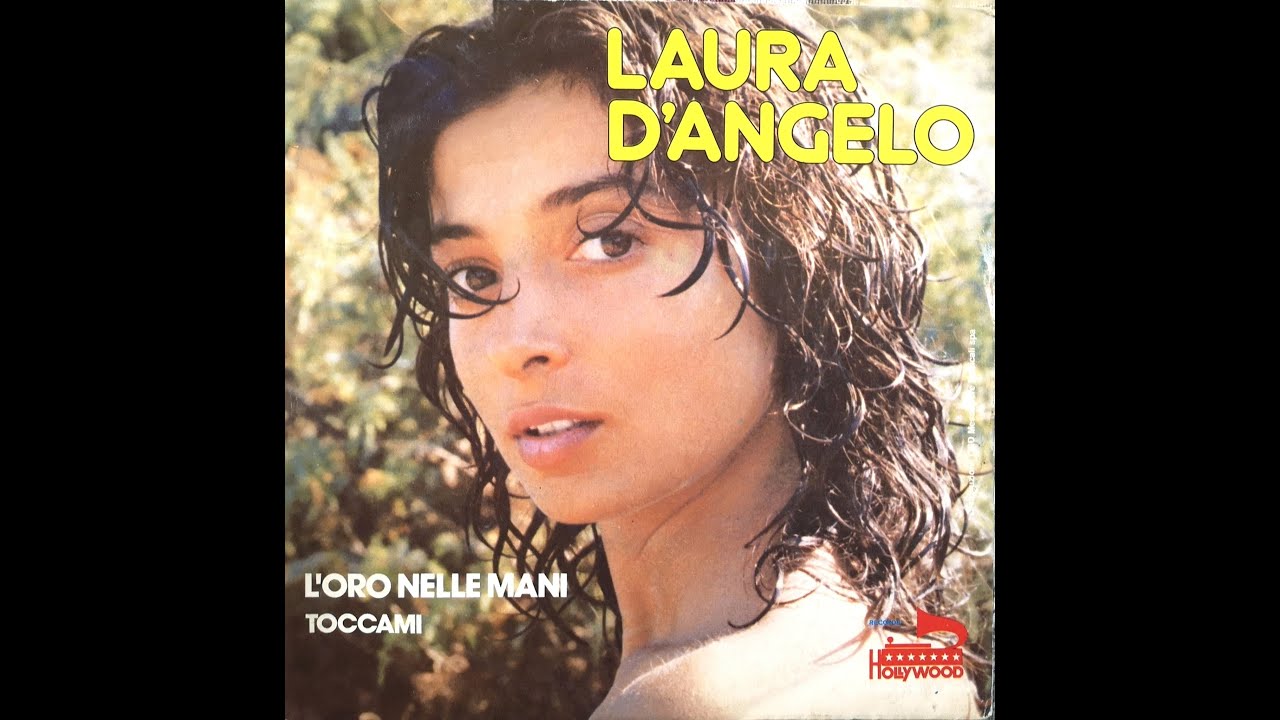 LAURA D'ANGELO - L'oro nelle mani (1983) [HQ Audio] - YouTube