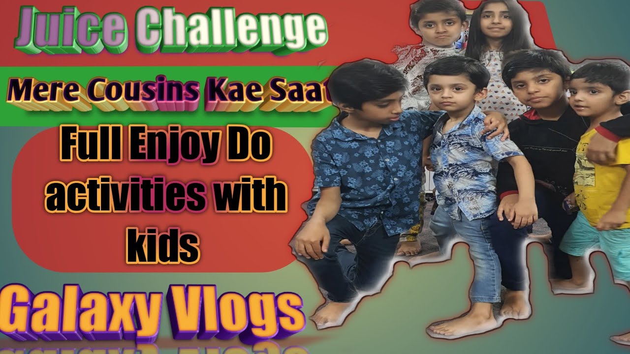 Guess juice challenge ||kids Games &Activities ||Galaxy Vlogs - YouTube