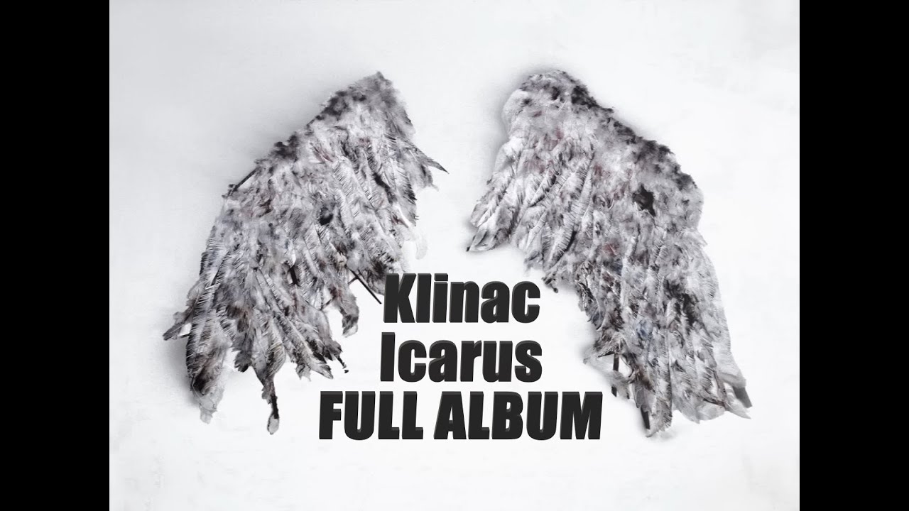 Klinac - Icarus - FULL ALBUM - YouTube