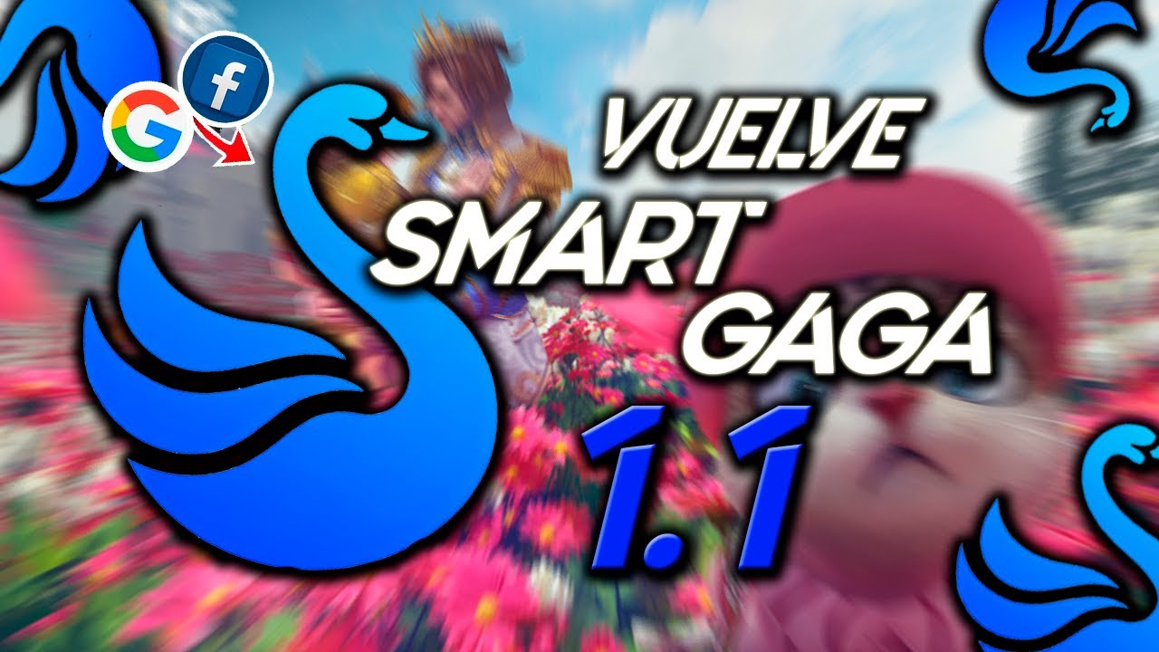 VUELVE SMARTGAGA 1.1!! CON ANDROID 4 +FPS CON MAS RENDIMIENTO-PARA ...