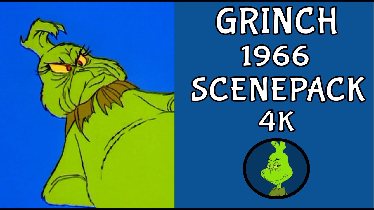 Grinch Scenepack (1966) 4k 60fps - YouTube