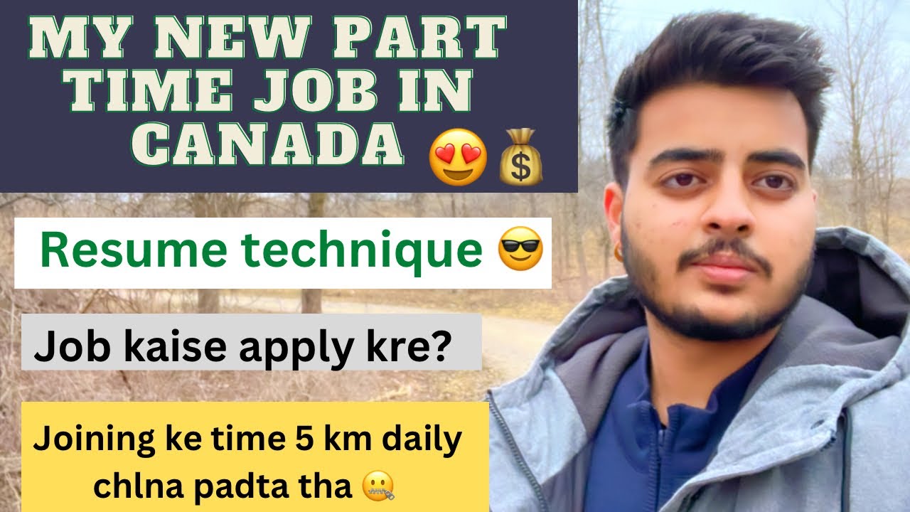 My New Part Time Job In Canada Canada Student Life How To Find Part my-new-part-time-job-in-canada-canada-student-life-how-to-find-part