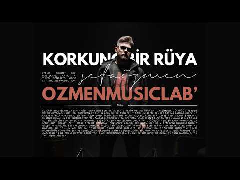 ozmenmusiclab - korkunç bir rüya (video)