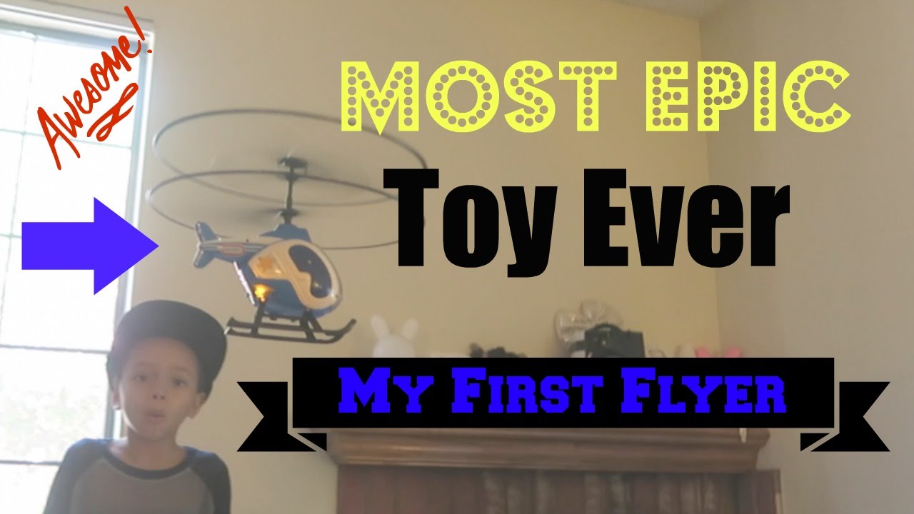 Most EPIC kids toy ever My First Flyer - YouTube