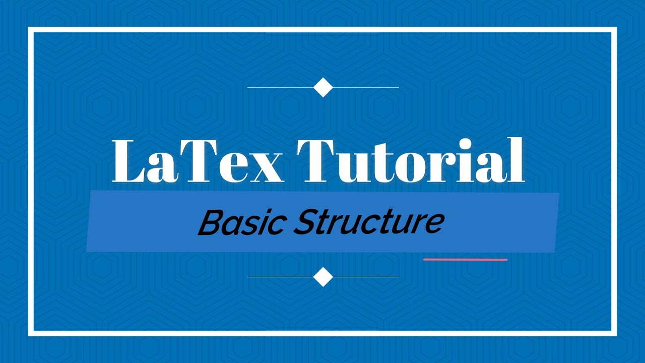 LaTex Tutorial - Structure Du Base - - YouTube