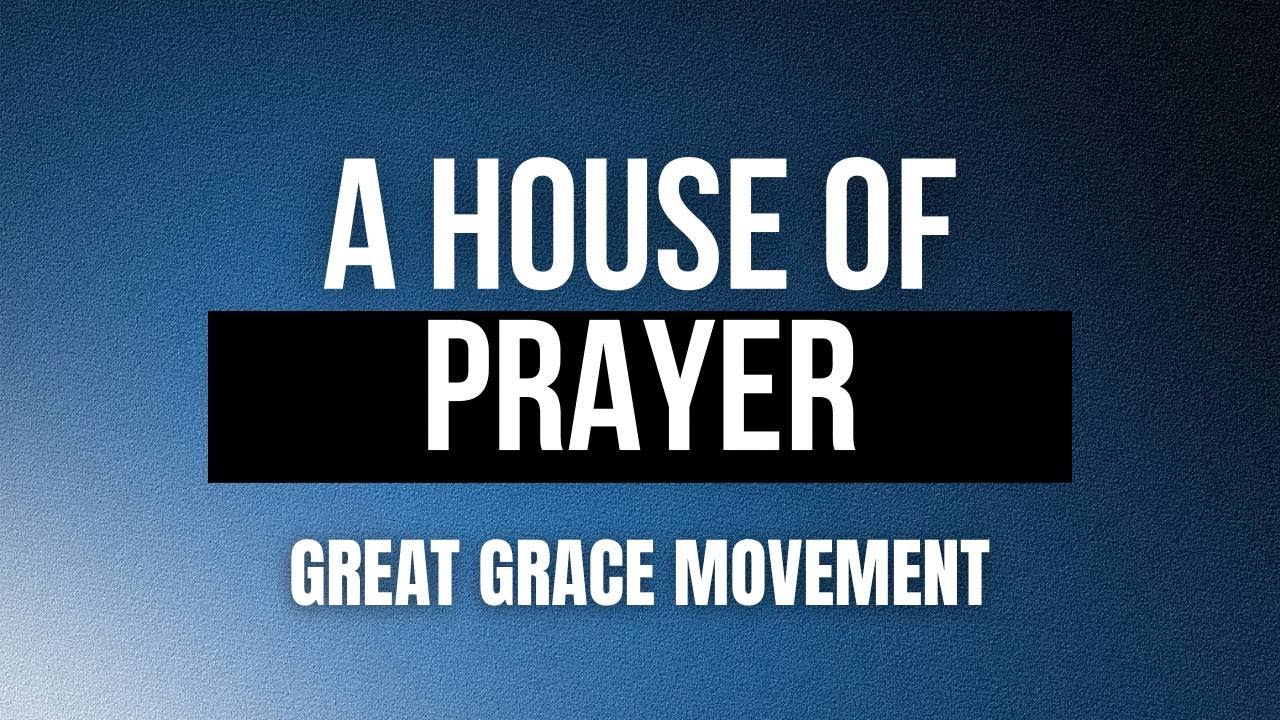 A HOUSE OF PRAYER | SUNDAY SERVICE - YouTube