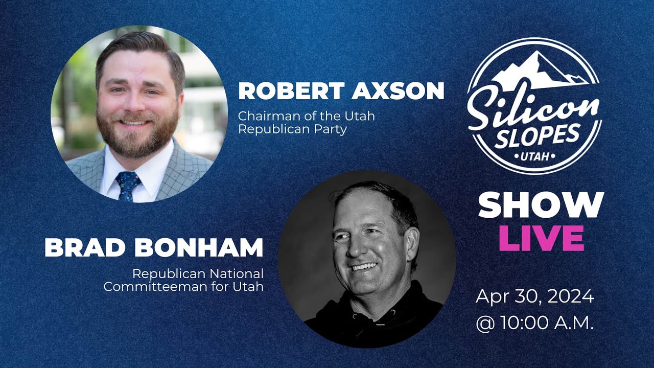 The Future of Utah's Politics | Robert Axson and Brad Bonham of the ...