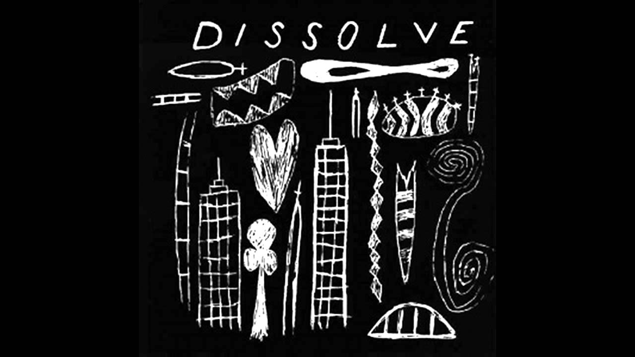 Dissolve ‎– That That Is Is...(Not) [Full Album] - YouTube