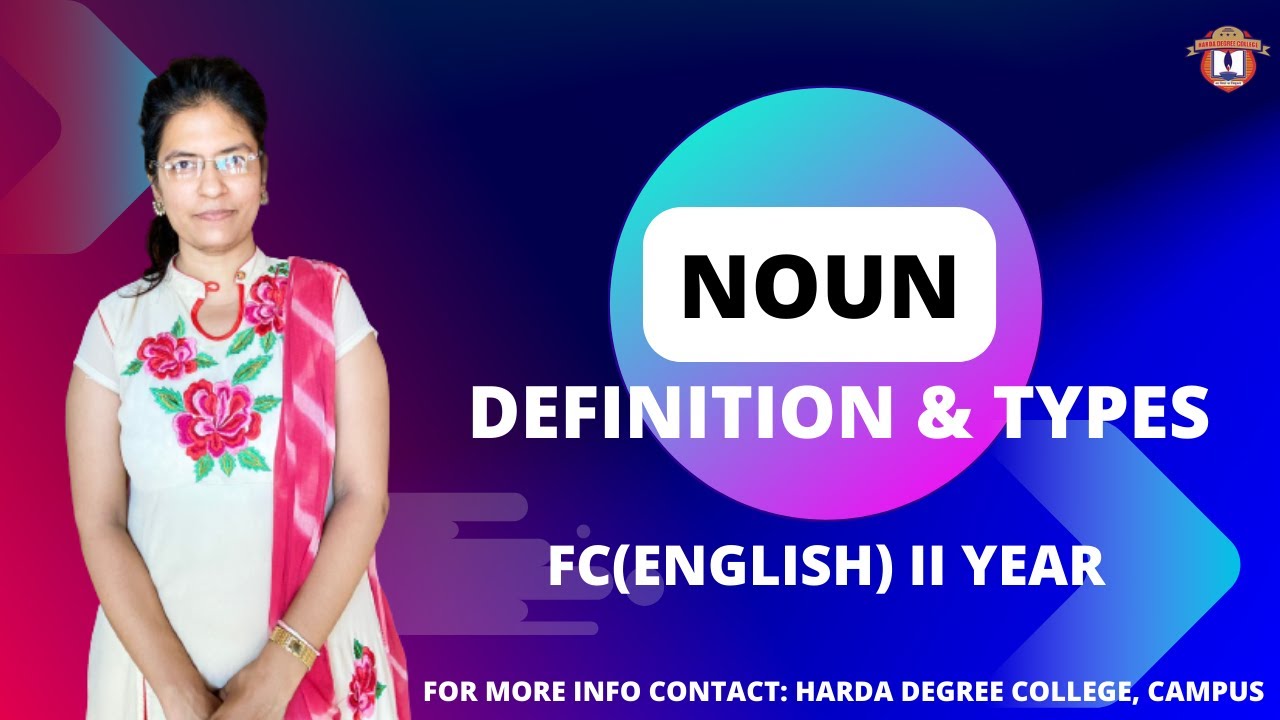 Foundation Course(FC 1B) || English || NOUN || Definition || Types ...