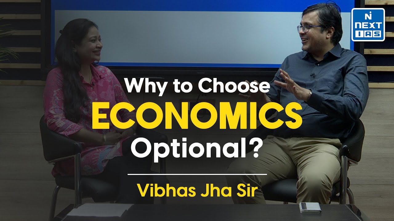 Why To Choose Economics Optional? I Vibhas Jha Sir I Optional Guidance ...