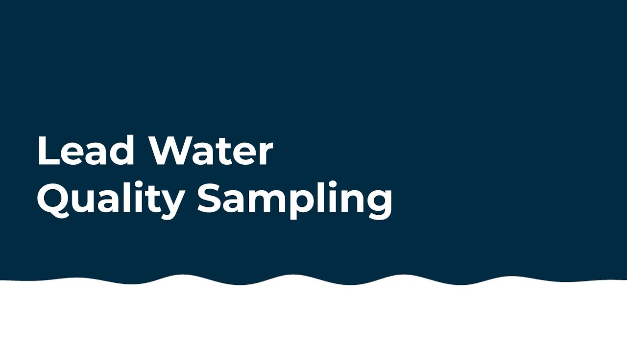 Lead Water Quality Sampling - YouTube