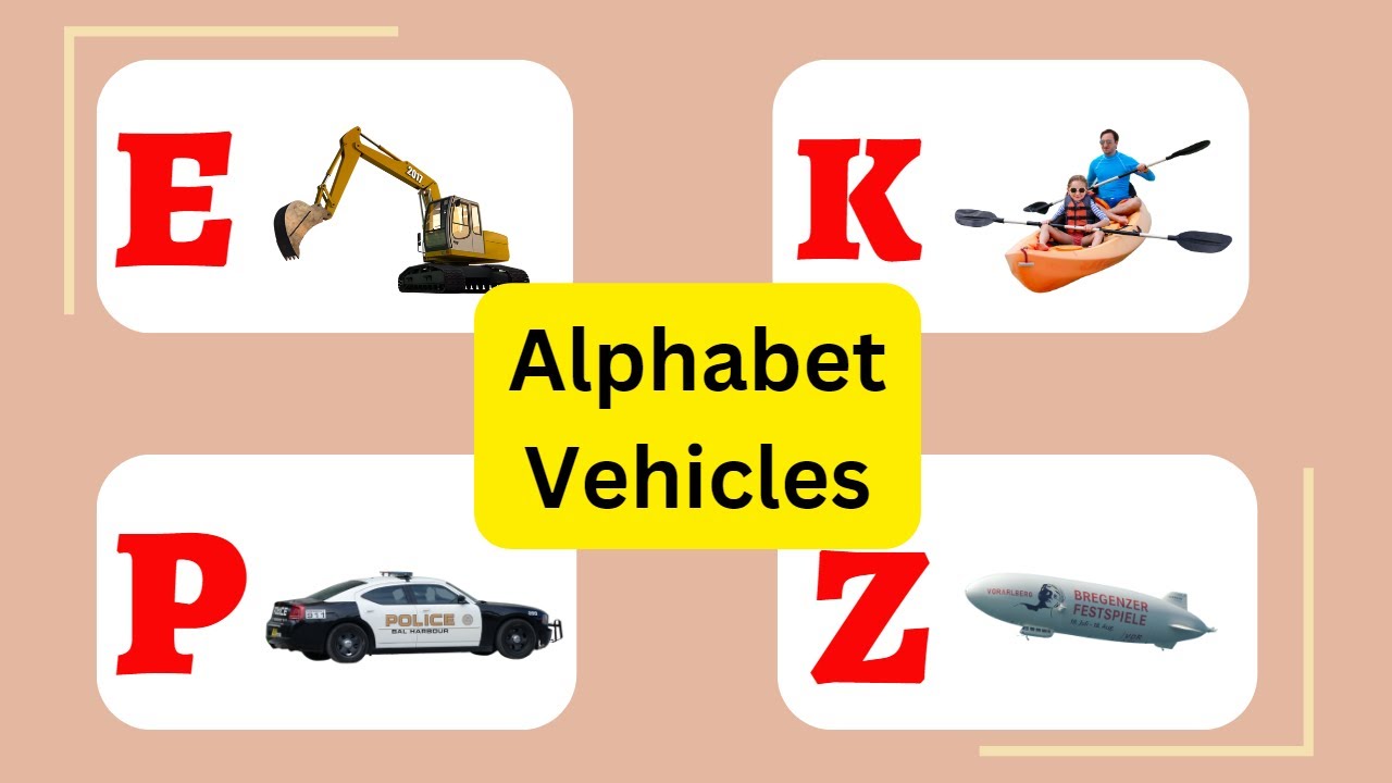 ABC Alphabet Vehicles for Children - Learn Alphabet with Vehicles for ...