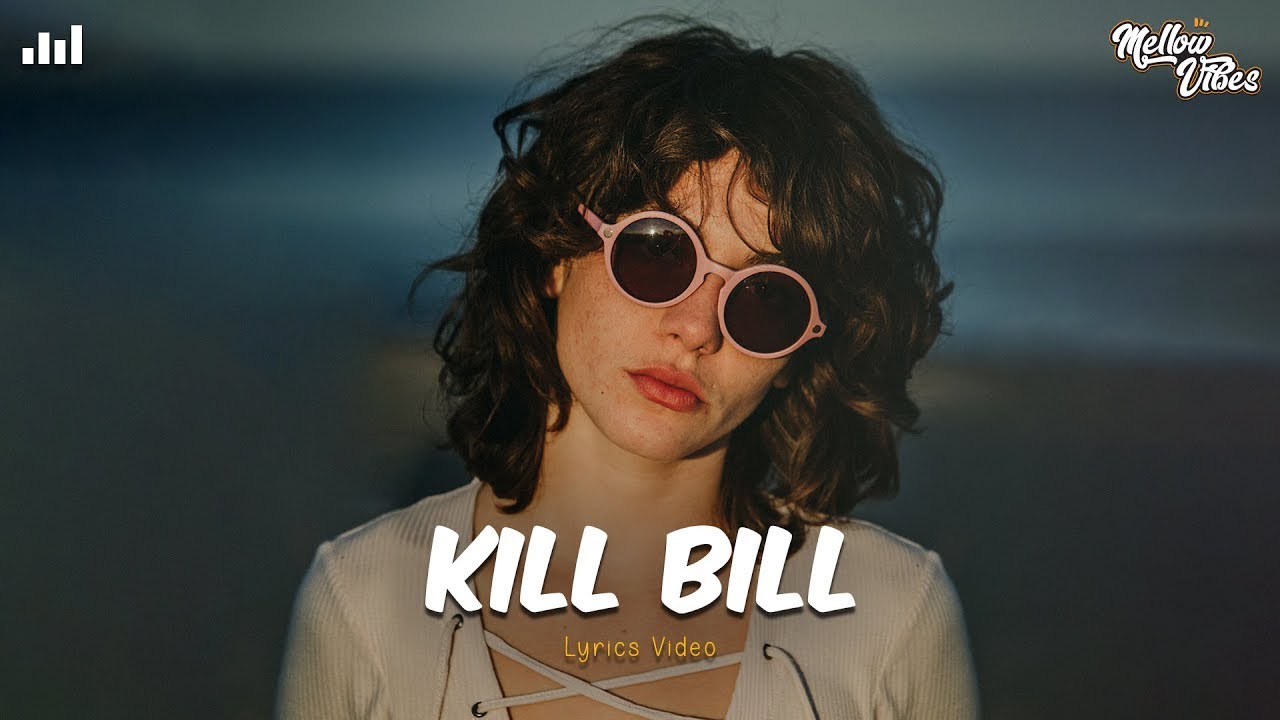 Kill Bill ~ English Chill Songs ♫ Acoustic Love Songs ♫ Trending Tiktok ...