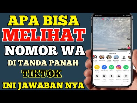 cara melihat nomor wa di tanda panah tiktok , APAKAH BISA INI JAWABAN NYA !