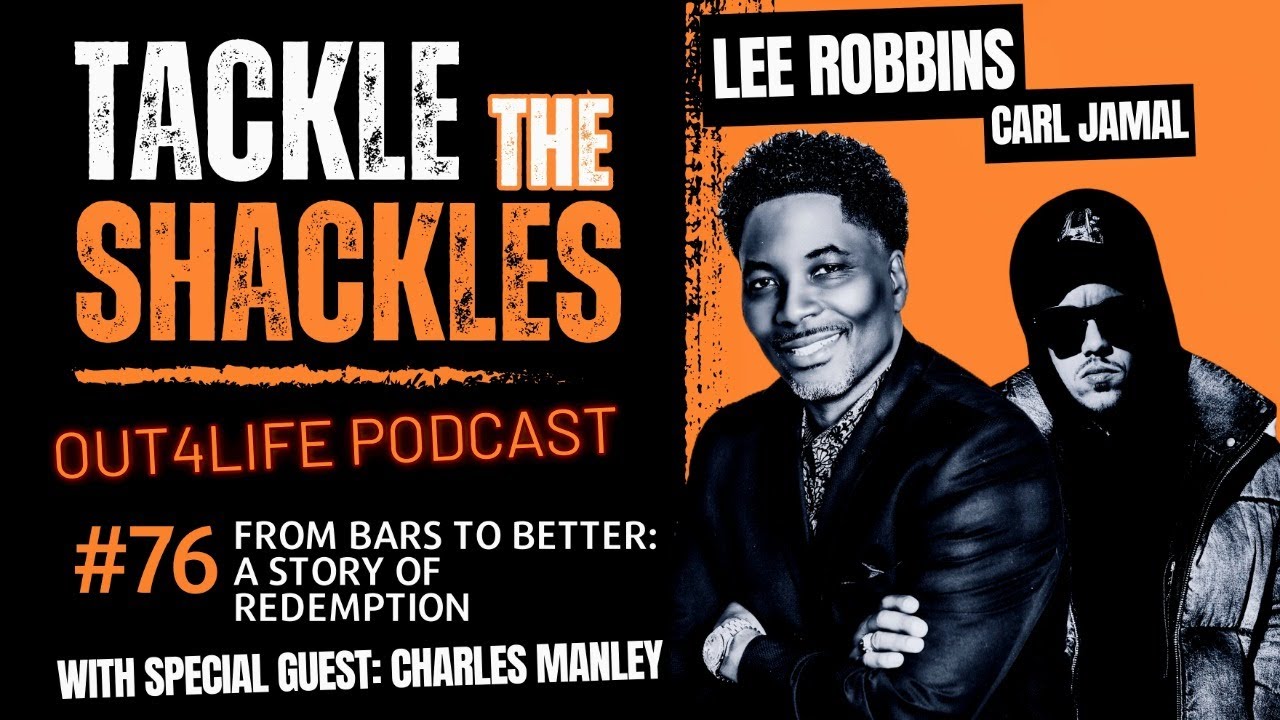 From Bars to Better: A Story of Redemption with Charles Manley - YouTube