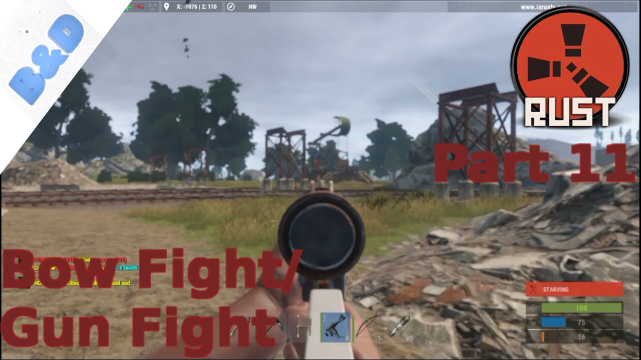 rust - Part 11: Bow Fight/Gun Fight - YouTube