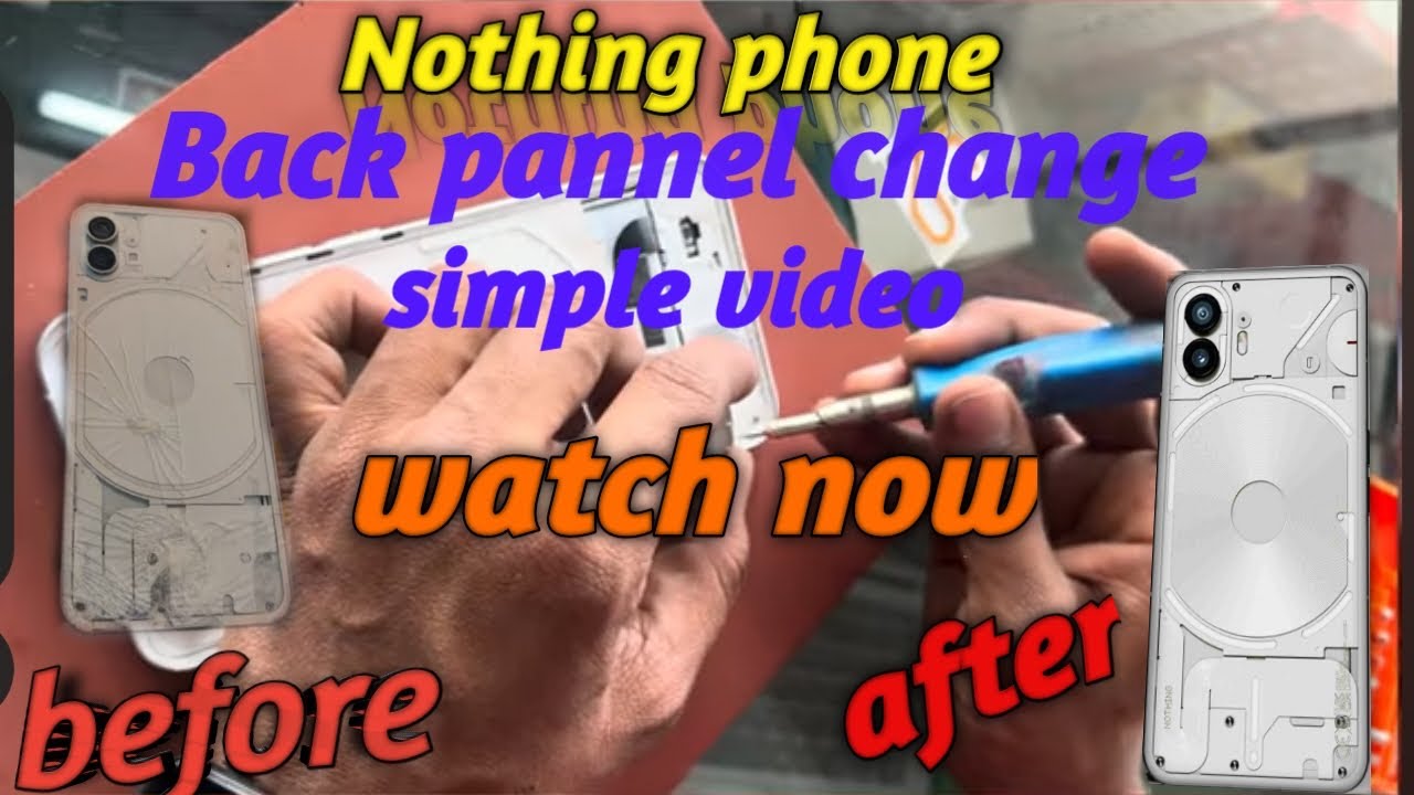 Nothing phone 1 back Pannel change - YouTube