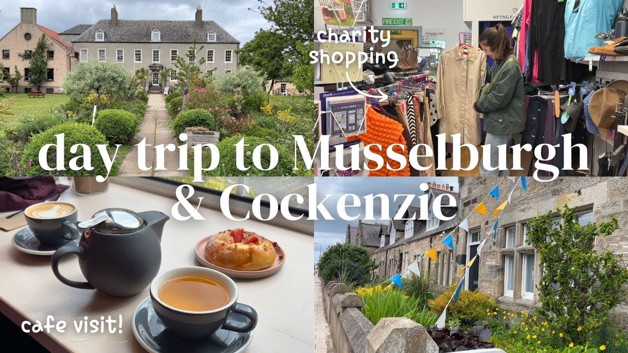 Day Trip to Musselburgh and Cockenzie | Cafe visit and charity shopping ...