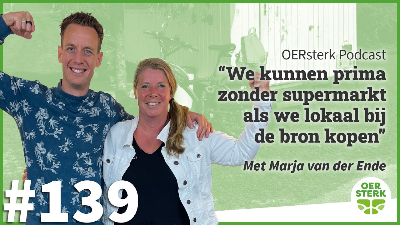 Marja van der Ende: ‘We kunnen prima zonder supermarkt als we lokaal ...