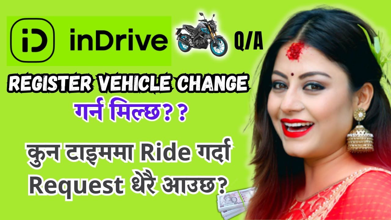How To Change indrive Register Vehicle | indrive मा Register Bike ...