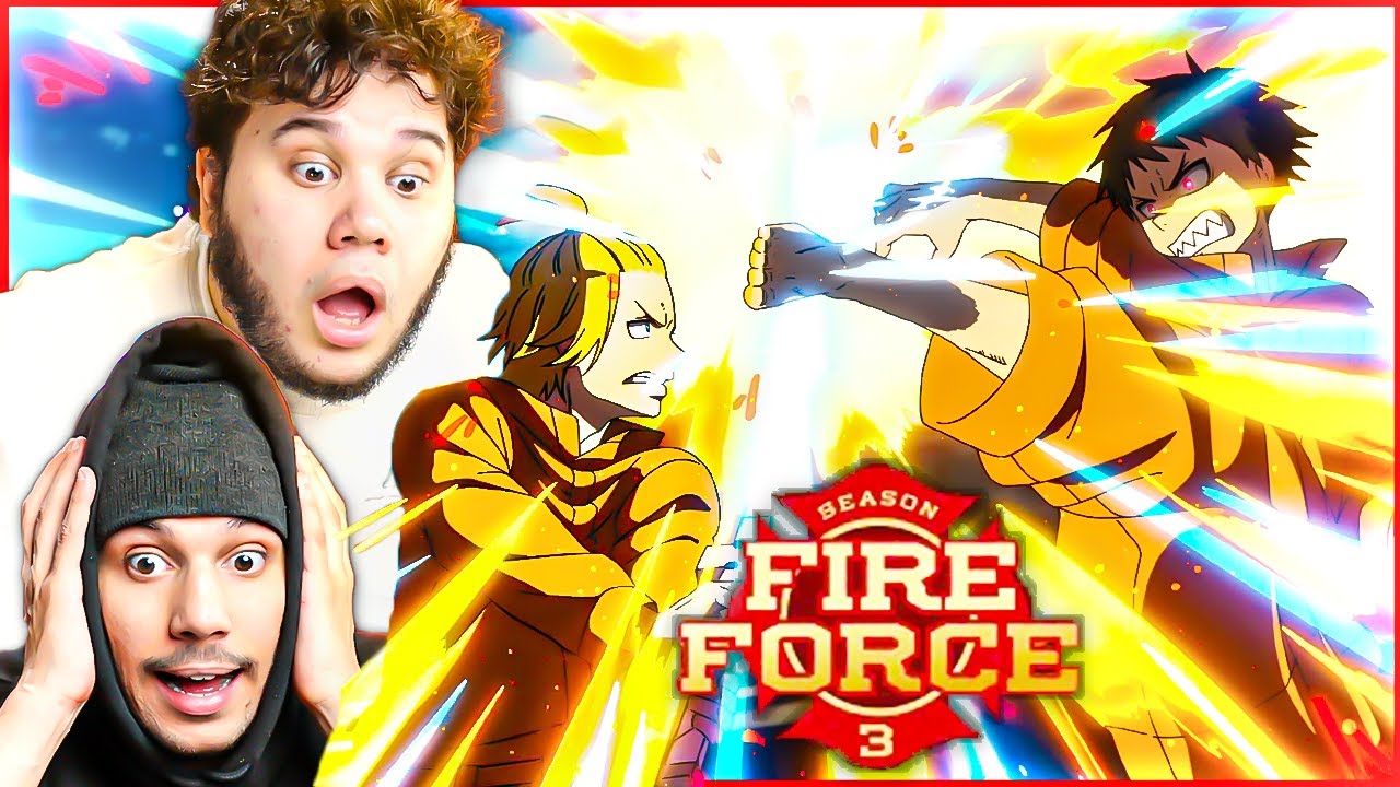 Fire Force Season 3 Episode 1 REACTION | WE BACK BABY ! - YouTube