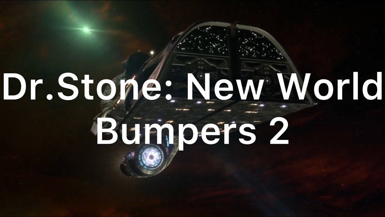 Toonami Dr.Stone: New World Bumpers 2 June 11 2023 - YouTube