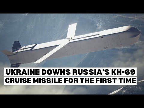 "Ukraine Downs Russia’s Advanced Kh-69 Cruise Missile for the First ...