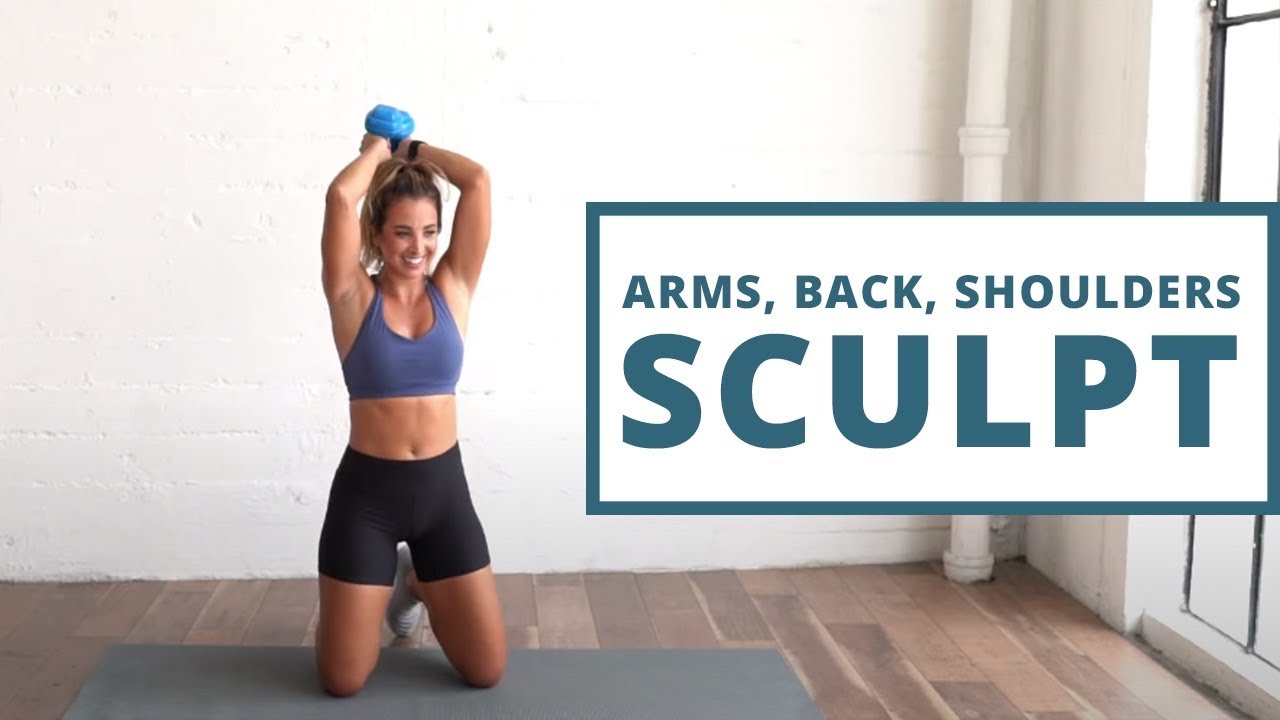 UPPER BODY SCULPT: Arms, Back, Shoulders & Chest Workout - YouTube