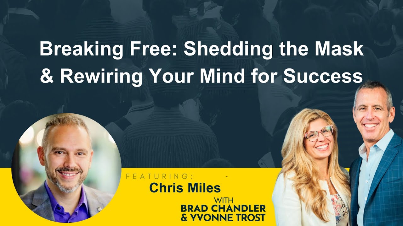 Breaking Free: Shedding the Mask & Rewiring Your Mind for Success - YouTube