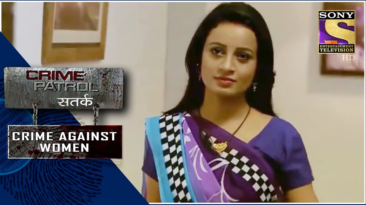 Crime Patrol | The Game Of Life - Part - 2 | Crime Against Women | Full ...
