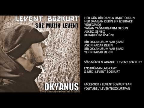 Levent Bozkurt - Okyanus (Akustik Versiyon)