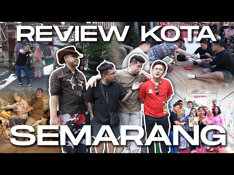 REVIEW KOTA SEMARANG BARENG BOBON, COKI, MUSLIM!