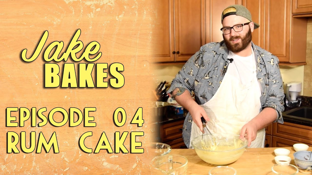 Jake Bakes Episode 04 Rum Cake - YouTube