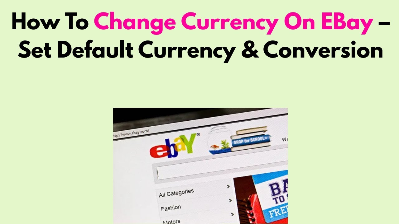 How To Change Currency On EBay – Set Default Currency & Conversion ...