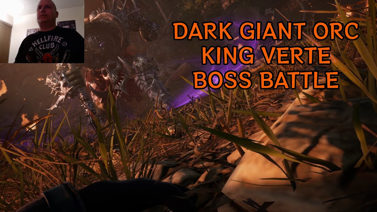 DARK GIANT ORC KING VERTE BOSS BATTLE - YouTube