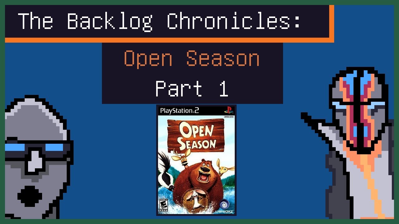 Open Season PS2 | Part 1| The Backlog Chronicles - YouTube