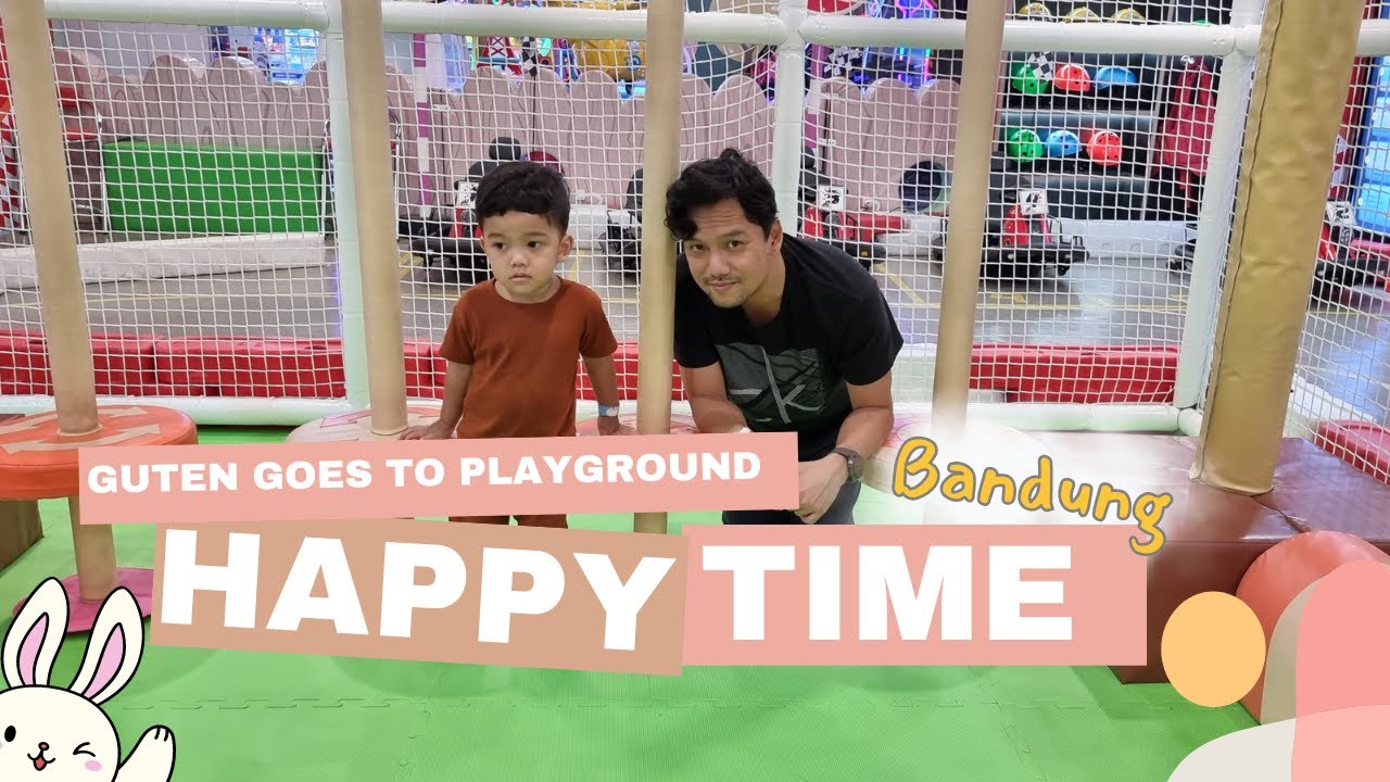 [EP.5] Rekomendasi playground bersih di Bandung: Happy Time Sumber Sari ...