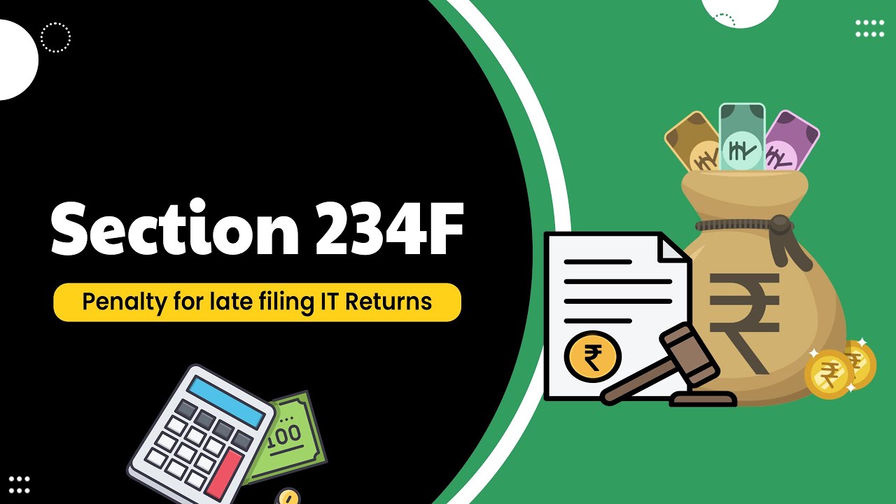 How to Calculate Income Tax Penalty Under Section 234F | Section 234F ...