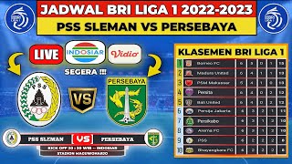 JADWAL PSS SLEMAN VS PERSEBAYA PEKAN KE 7 - JADWAL LIGA 1 BRI 2022 LIVE ...