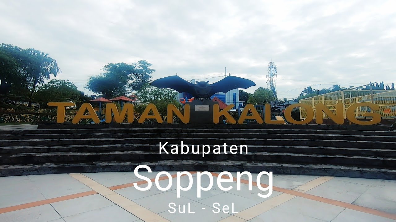 Taman Kalong Kabupaten Soppeng Sulawesi Selatan - YouTube