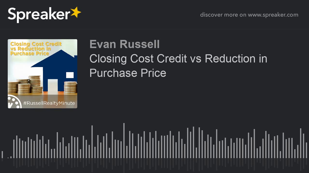 Closing Cost Credit vs Reduction in Purchase Price - YouTube