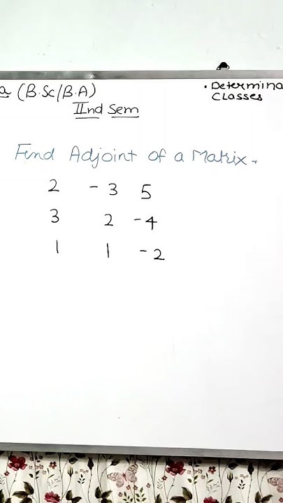 Short trick to find ADJOINT of Matrix #shorttrick #adjointofmatrix # ...