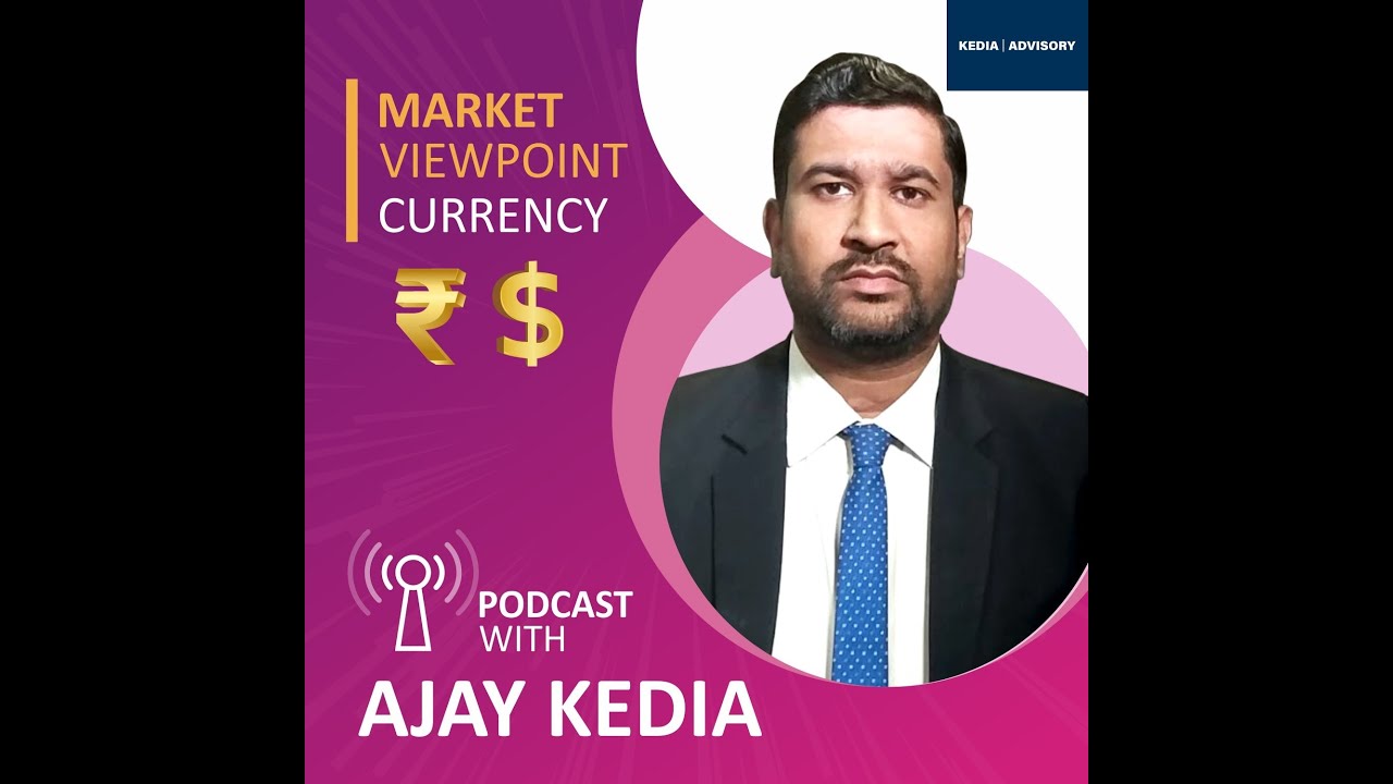 Currency Market Outlook 15/07/2020 By Ajay Kedia - YouTube