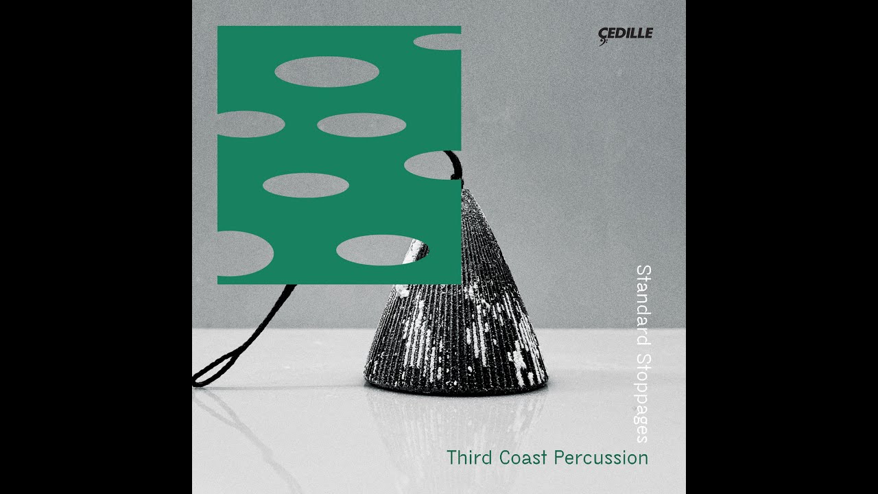 "Standard Stoppages" A New Album by Third Coast Percussion. Coming ...