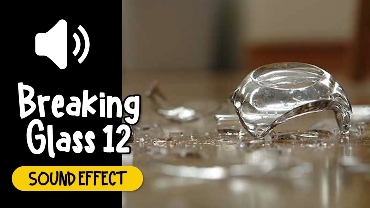 Breaking Glass #12 Sound Effect | 玻璃 破碎 #12 音效 (High Quality) - YouTube